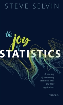 The Joy of Statistics : A Treasury of Elementary Statistical Tools and ...