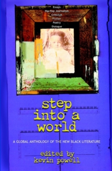 Step into a World : A Global Anthology of the New Black Literature ...