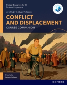 Oxford Resources for IB DP History: Conflict and Displacement Course ...