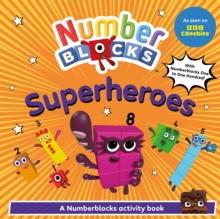 Numberblocks Heroes: A Numberblocks Activity Book: Numberblocks ...