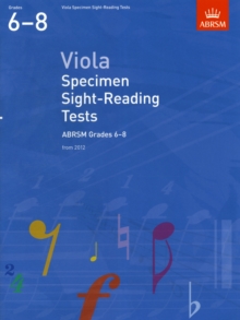Viola Specimen Sight-Reading Tests, ABRSM Grades 6-8 : from 2012 ...