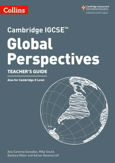 Cambridge IGCSE™ Global Perspectives Teacher’s Guide: Ana Carolina ...