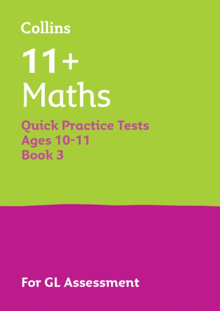 11+ Maths Quick Practice Tests Age 10-11 (Year 6) Set C : For the 2026 ...