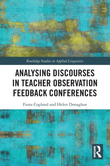 Analysing Discourses in Teacher Observation Feedback Conferences: Fiona ...