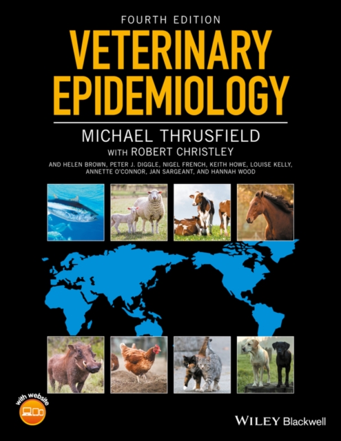 Veterinary Epidemiology: Michael (Royal (Dick) School of Veterinary ...