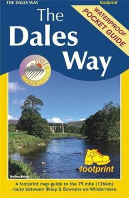 The Dales Way : A footprint map-guide to the 79 mile route between ...