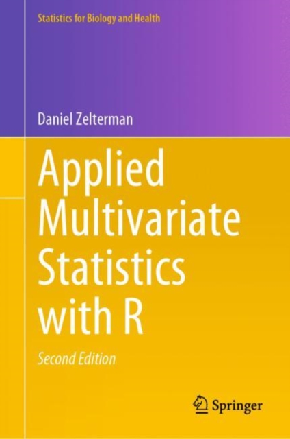 Applied Multivariate Statistics with R: Daniel Zelterman: 9783031130045: Speedyhen