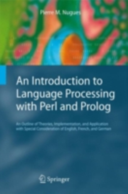An Introduction To Language Processing With Perl And Prolog An 6567