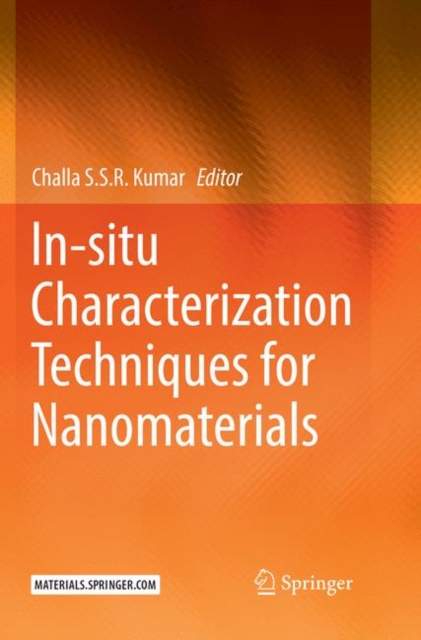 In-situ Characterization Techniques for Nanomaterials: : 9783662585757: Speedyhen