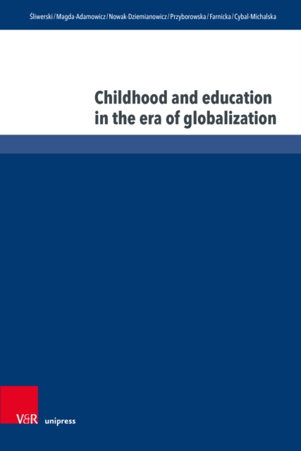 Childhood and education in the era of globalization: Prof. Dr. Boguslaw ...